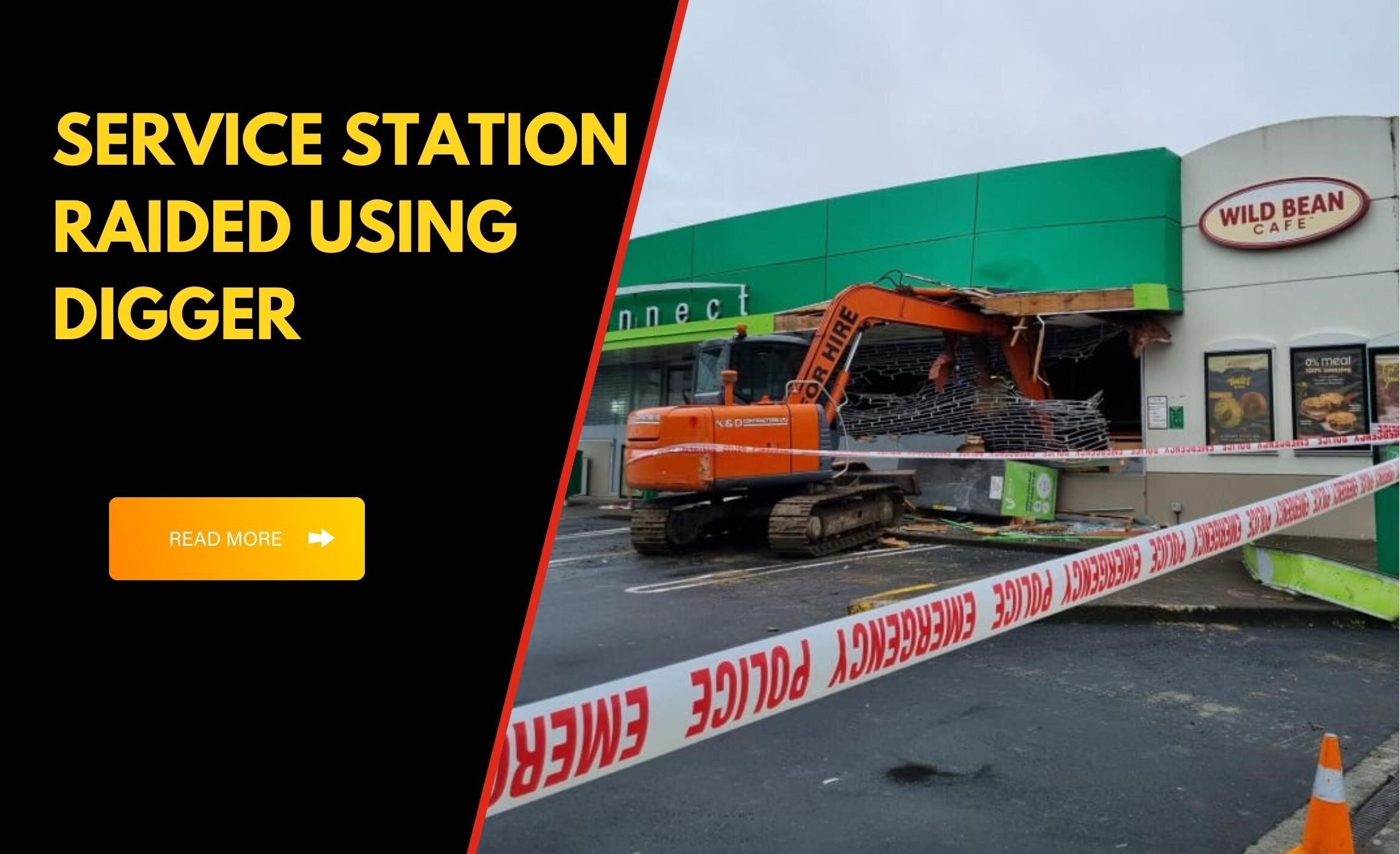 Service station raided using digger taken from building site