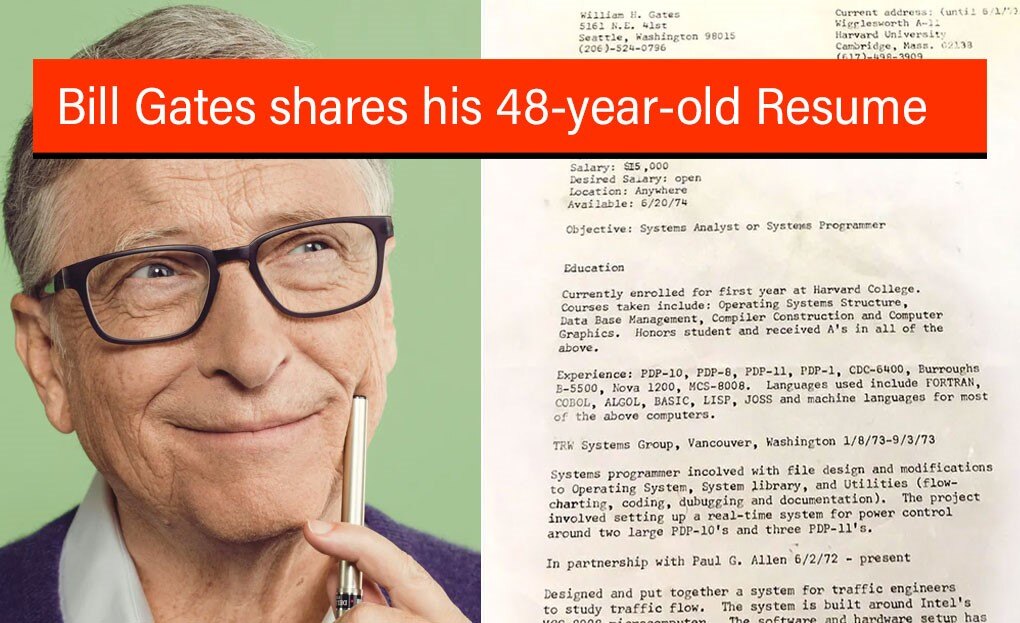 See what Bill Gates' resume looked like 48 years ago