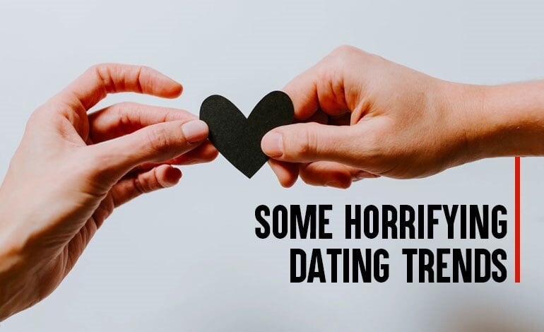 From roaching to breadcrumbing: Here are some horrifying dating trends